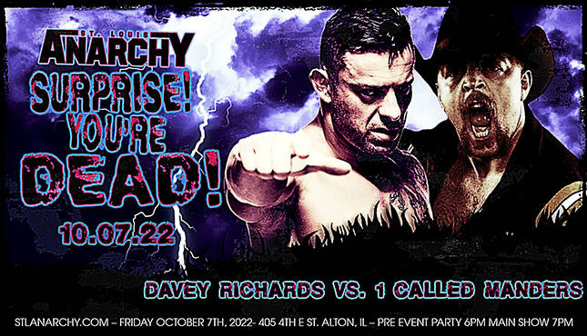 SLA Surprise! You're Dead! Results 10.7.22: Davey Richards vs. Manders ...