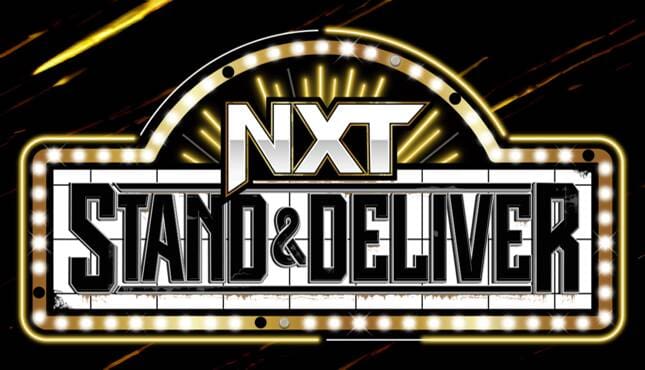 Details On Local Start Time For WWE NXT Stand and Deliver | 411MANIA ...