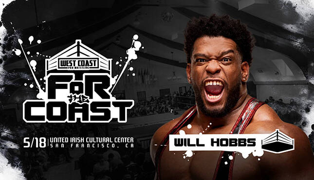 Powerhouse Hobbs Set To Appear At West Coast Pro's For The Coast In May ...