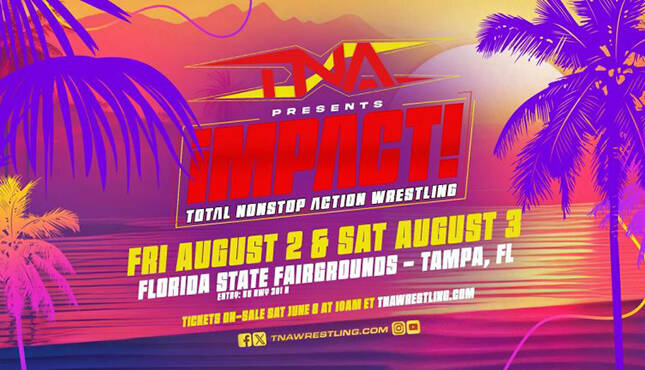 TNA Announces Tapings For August in Tampa | 411MANIA | Wrestling News ...