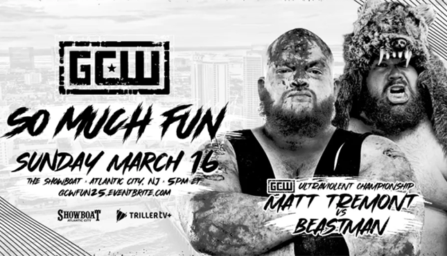 GCW So Much Fun Results 3.16.25: Matt Tremont Defends Ultraviolent ...