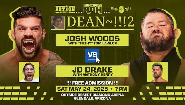 Josh Woods vs. JD Drake Announced for ACTION DEAN~!!!2